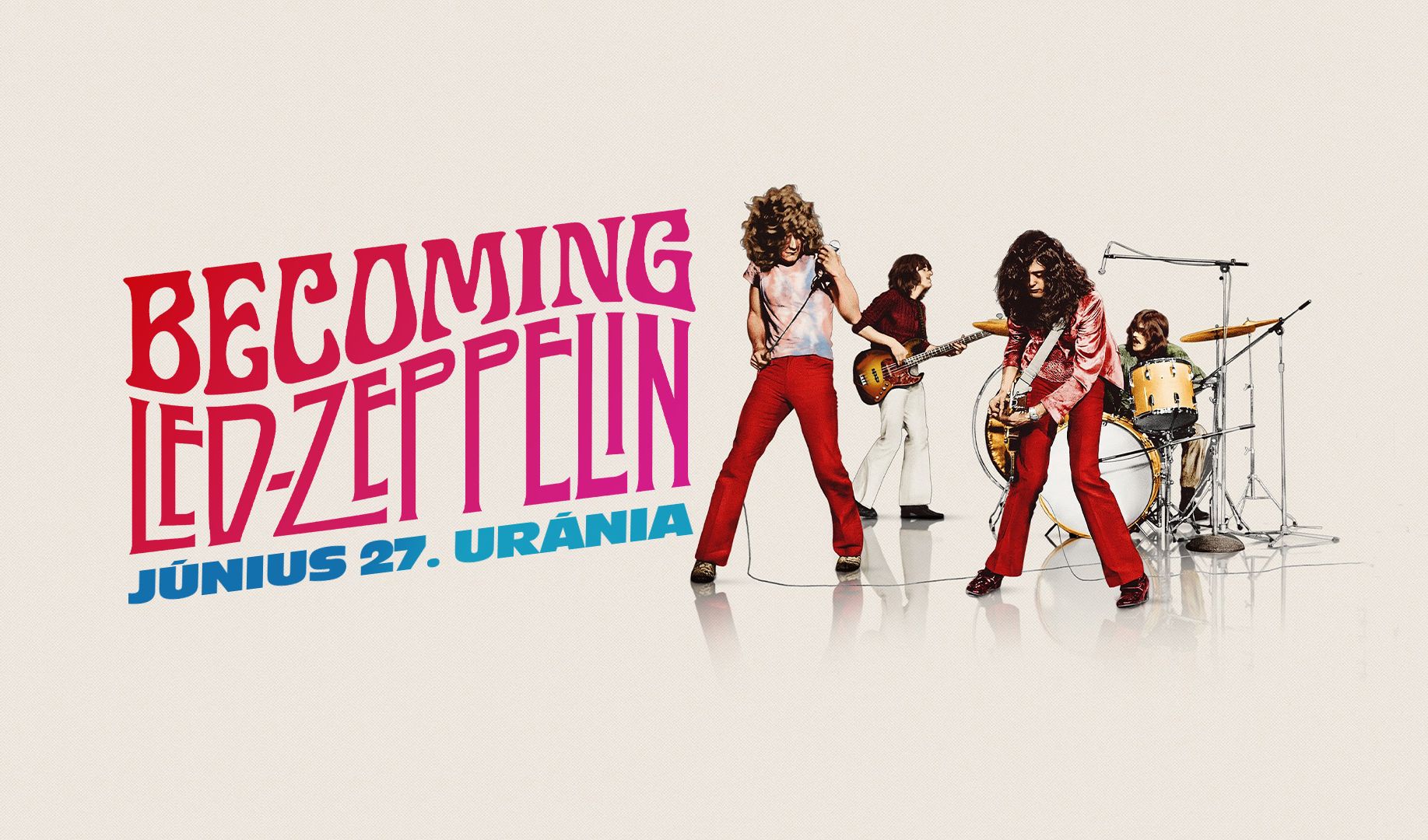 Becoming Led Zeppelin, Budapest, 2025-07-27